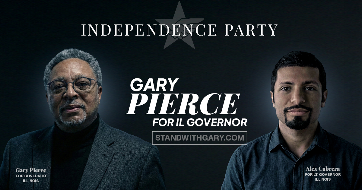 Gary Pierce | Governor for Illinois